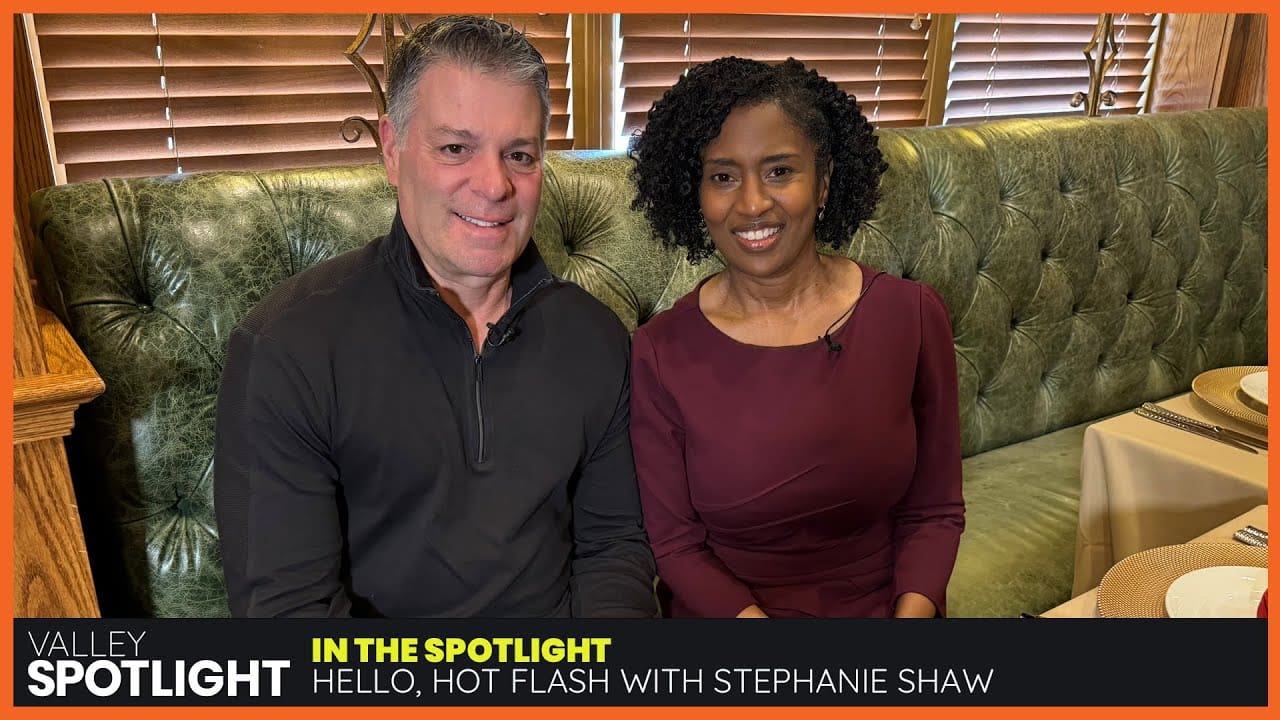 Stephanie Shaw - Hello Hot Flash! | Valley Spotlight